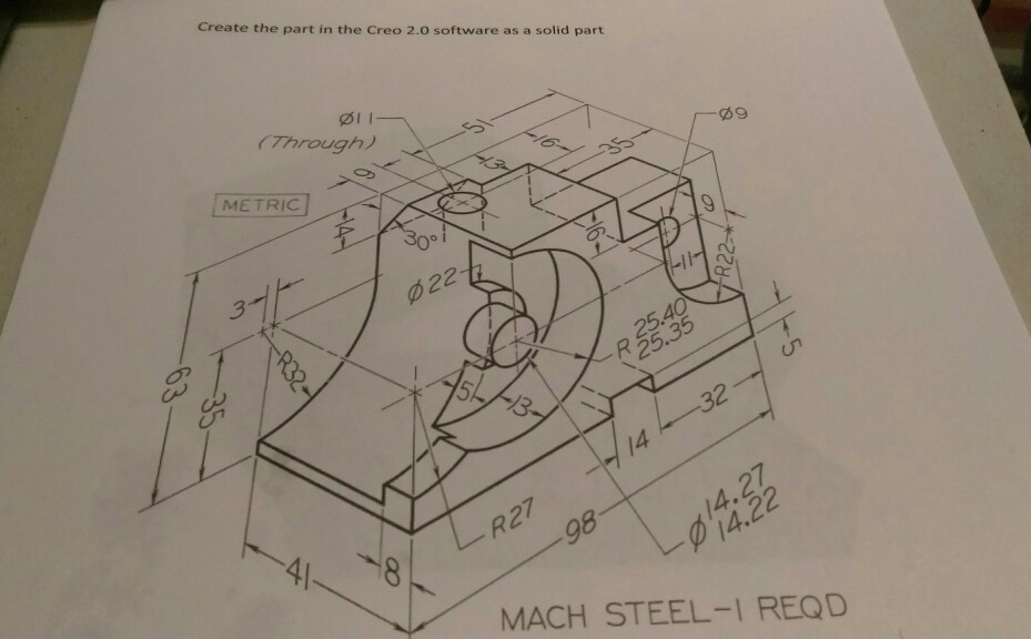 Solved Create the part in the Creo 2.O software as a solid | Chegg.com