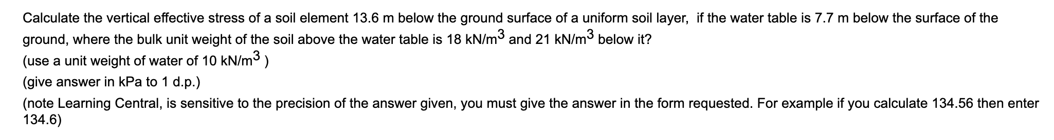 Solved Calculate the vertical effective stress of a soil | Chegg.com