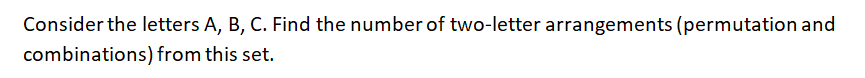 Solved Consider the letters A, B, C. Find the number of | Chegg.com