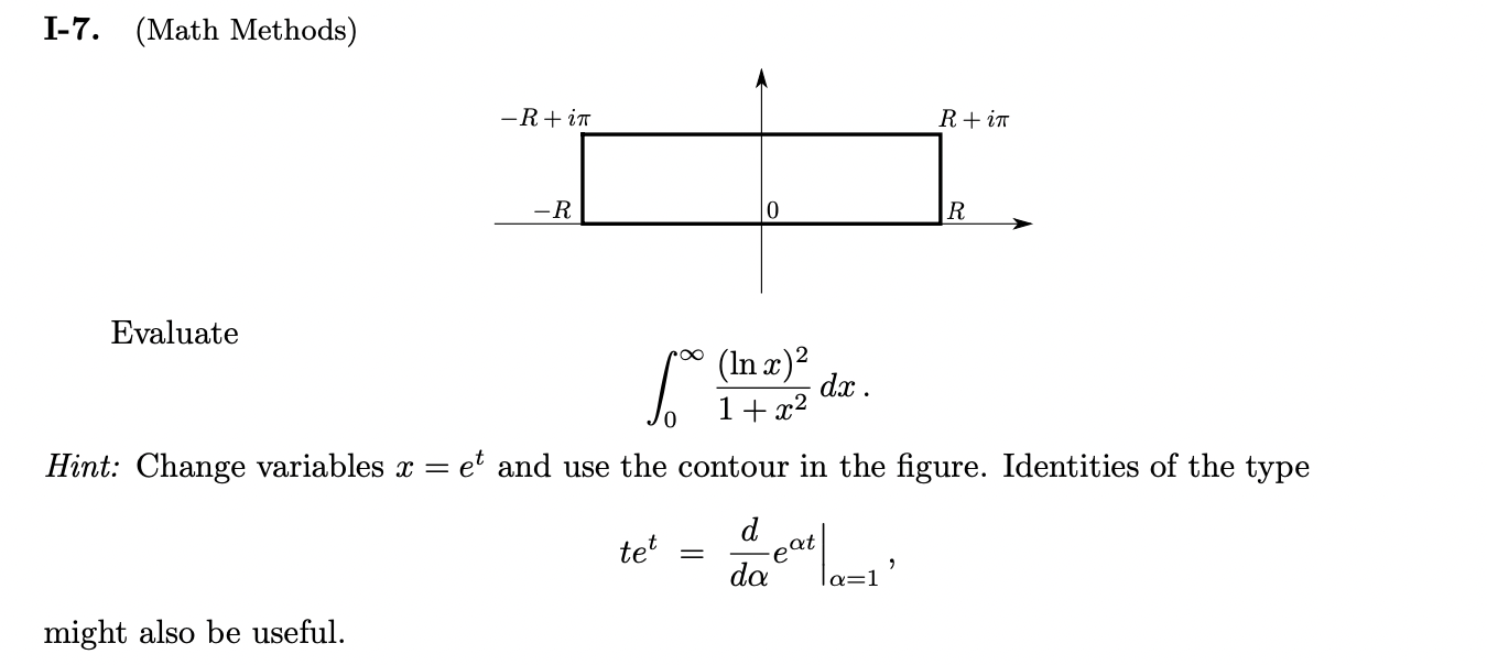 Solved I-7. (Math Methods) Evaluate ∫0∞1+x2(lnx)2dx Hint: | Chegg.com