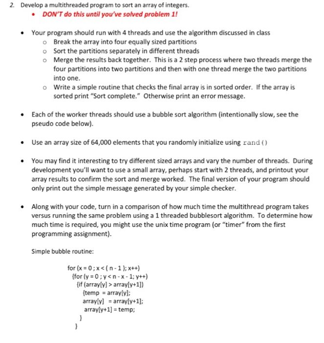 Solved 2. Develop a multithreaded program to sort an array | Chegg.com