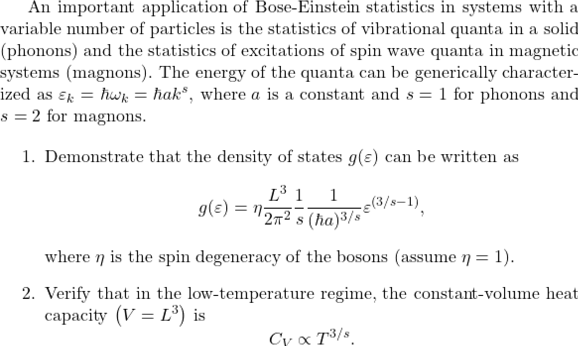 Solved An Important Application Of Bose Einstein Statistics