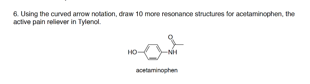 Solved 6. Using the curved arrow notation, draw 10 more | Chegg.com