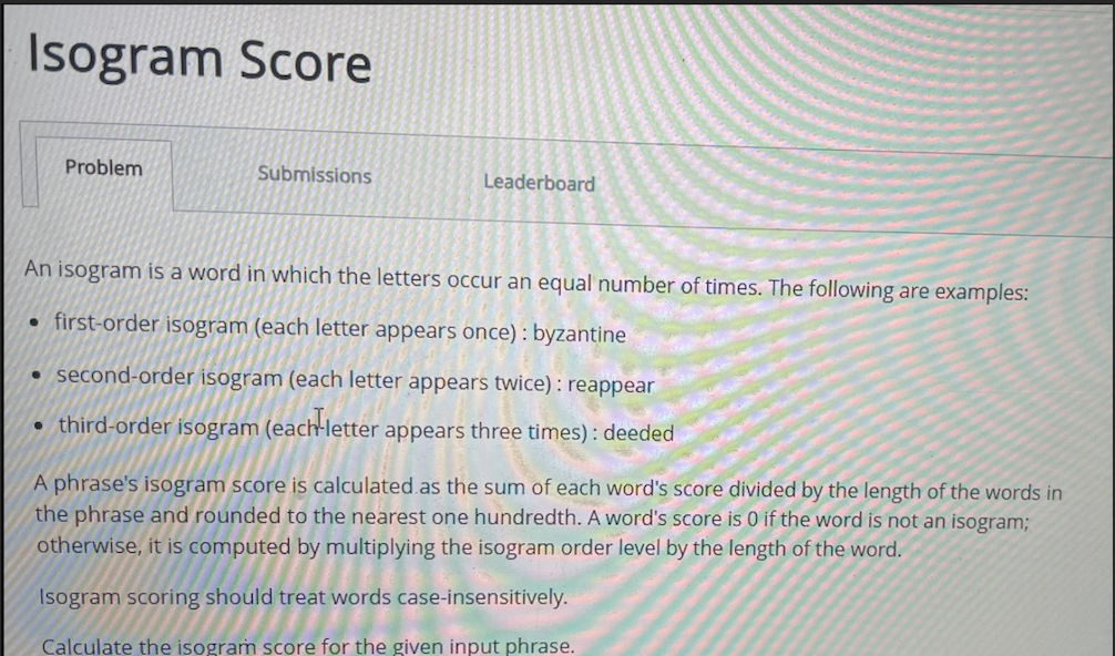 Solved An isogram is a word in which the letters occur an | Chegg.com