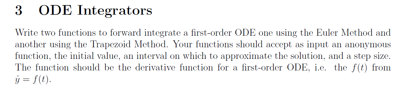 3 ODE Integrators Write two functions to forward | Chegg.com