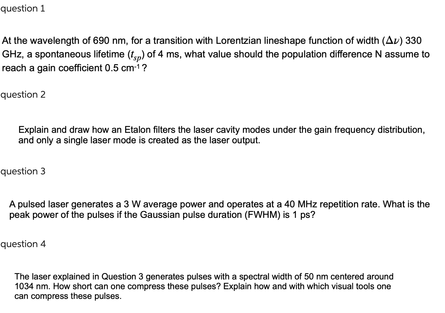 At the wavelength of 690 nm, for a transition with | Chegg.com