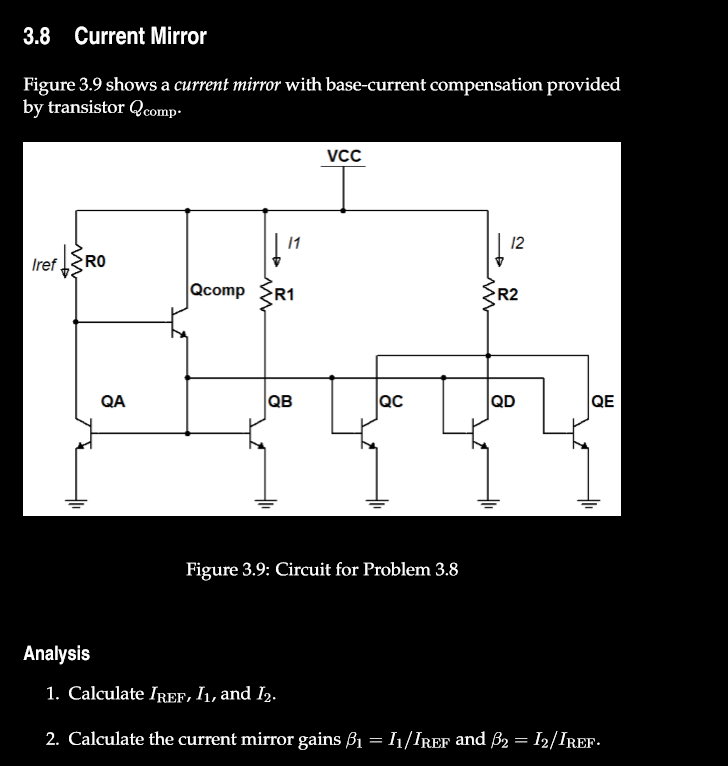 3.8 Current Mirror Figure 3.9 shows a current mirror | Chegg.com