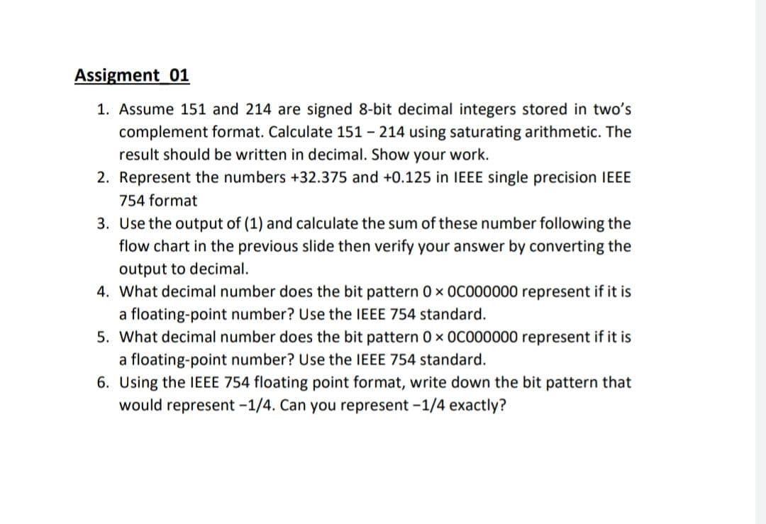 Solved Assigment 01 1. Assume 151 and 214 are signed 8-bit | Chegg.com