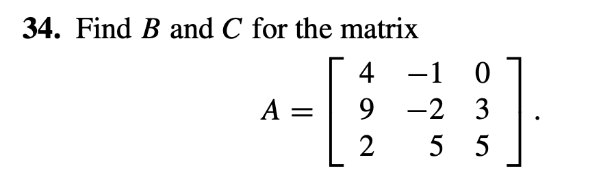 Solved If A is an n×n matrix, then the matrices B and C | Chegg.com