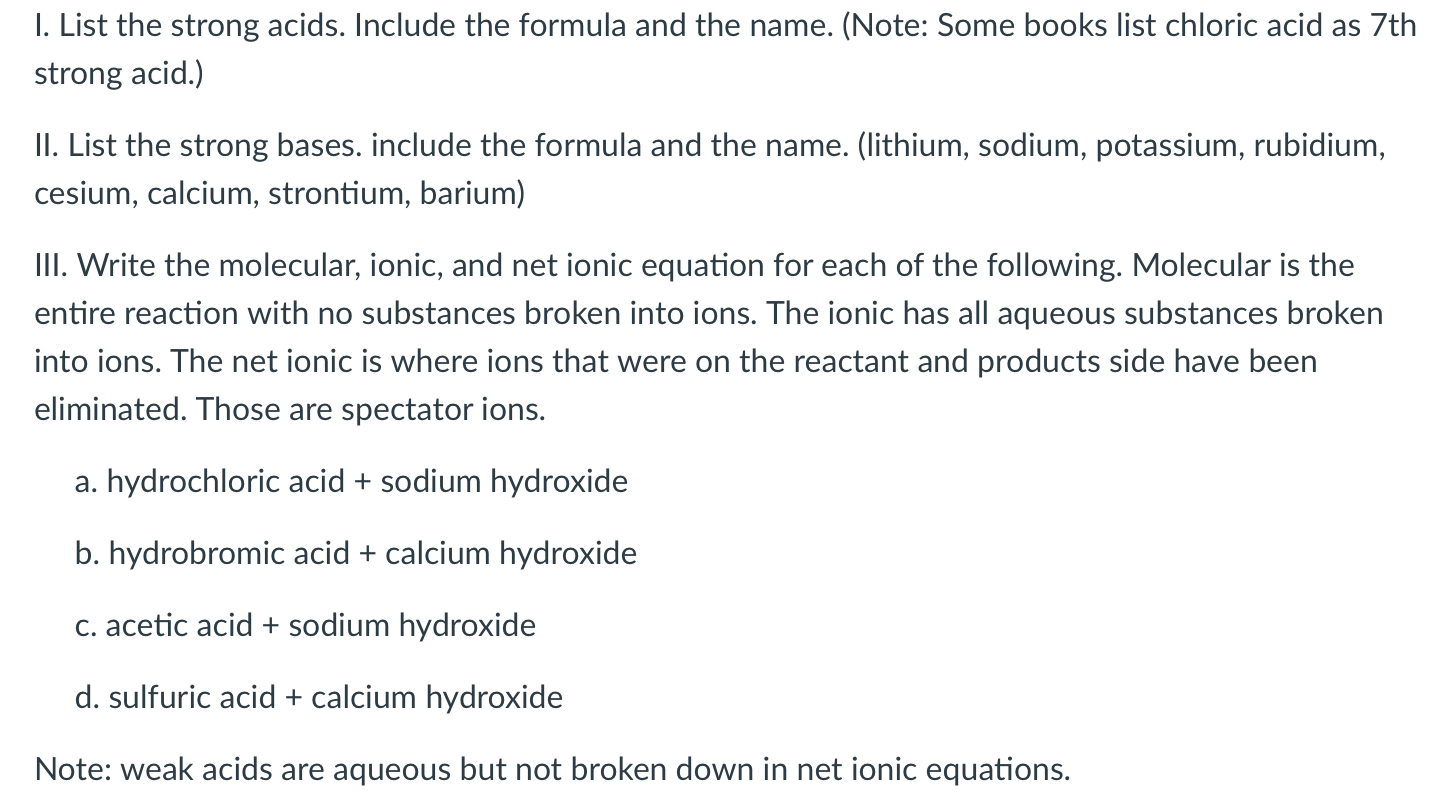 Solved I. List the strong acids. Include the formula and the | Chegg.com