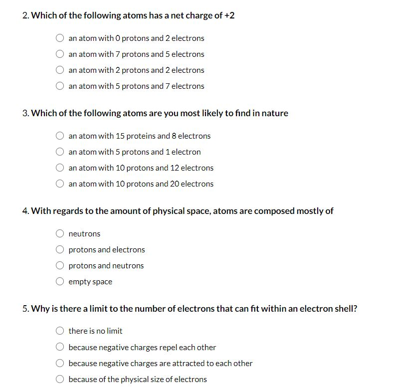Solved 2. Which of the following atoms has a net charge of | Chegg.com
