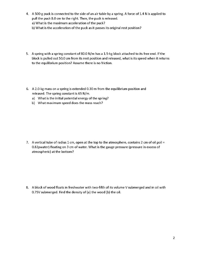 Solved 4. A 500-g puck is connected to the side of an air | Chegg.com