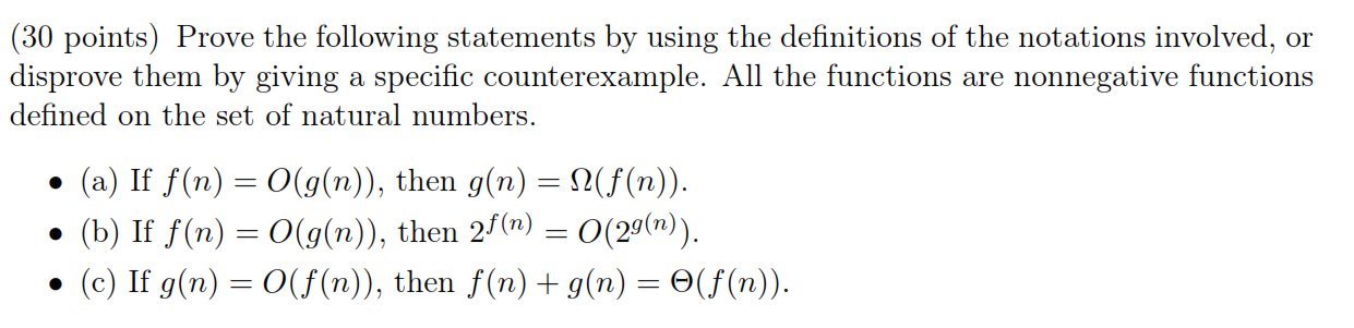 Solved (30 points) Prove the following statements by using | Chegg.com