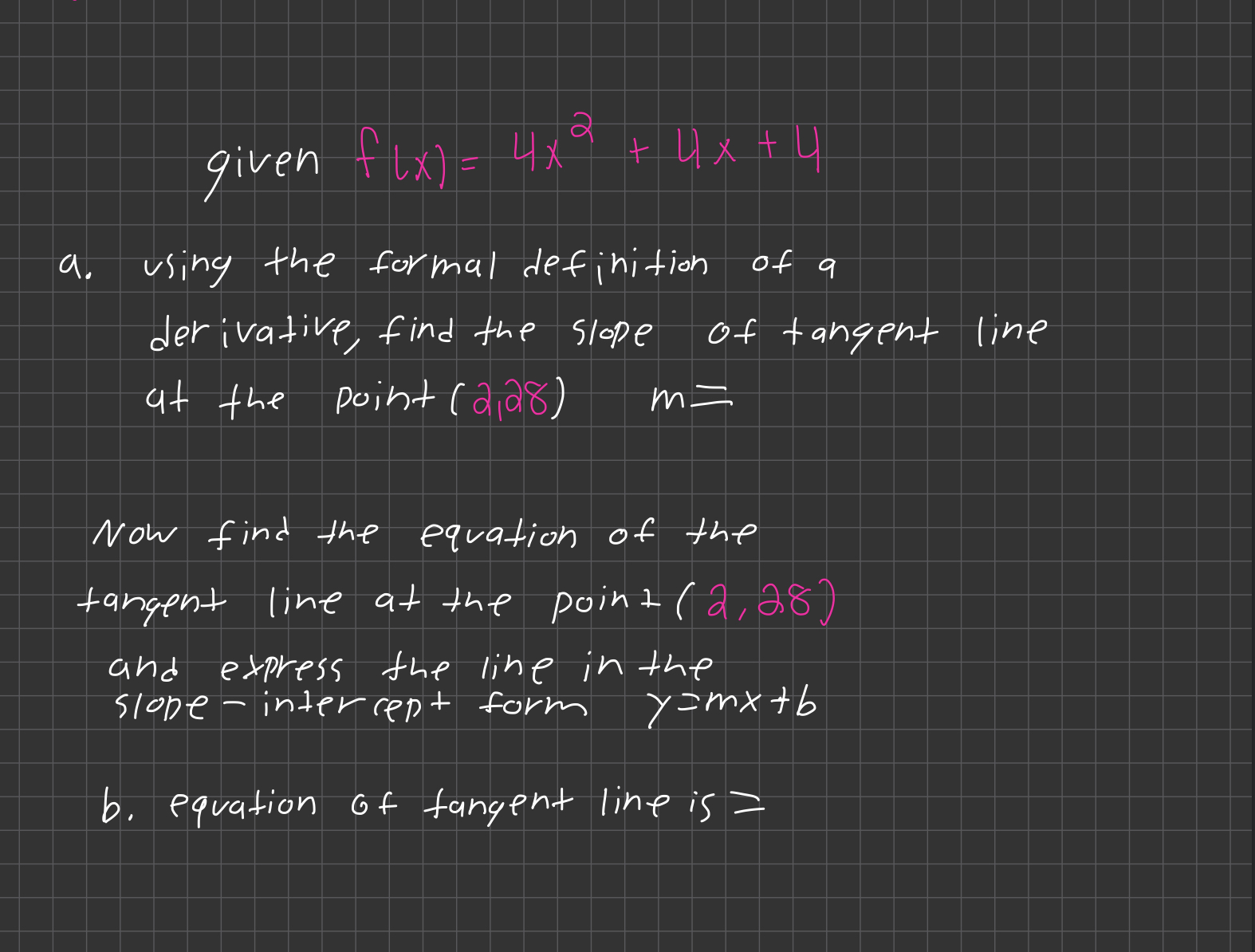 Solved given f(x)=4x2+4x+4 a. using the formal definition of | Chegg.com