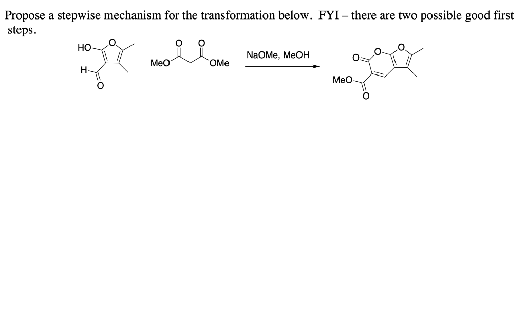 Solved Propose a stepwise mechanism for the transformation | Chegg.com