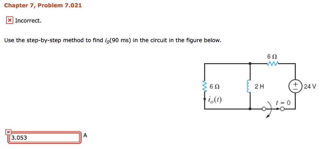 Solved Chapter 7, Problem 7.021 XIncorrect Use the | Chegg.com