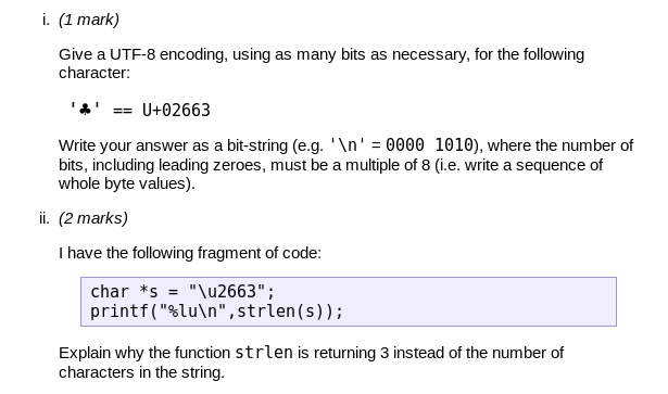 Solved i. (1 mark) Give a UTF-8 encoding, using as many bits | Chegg.com