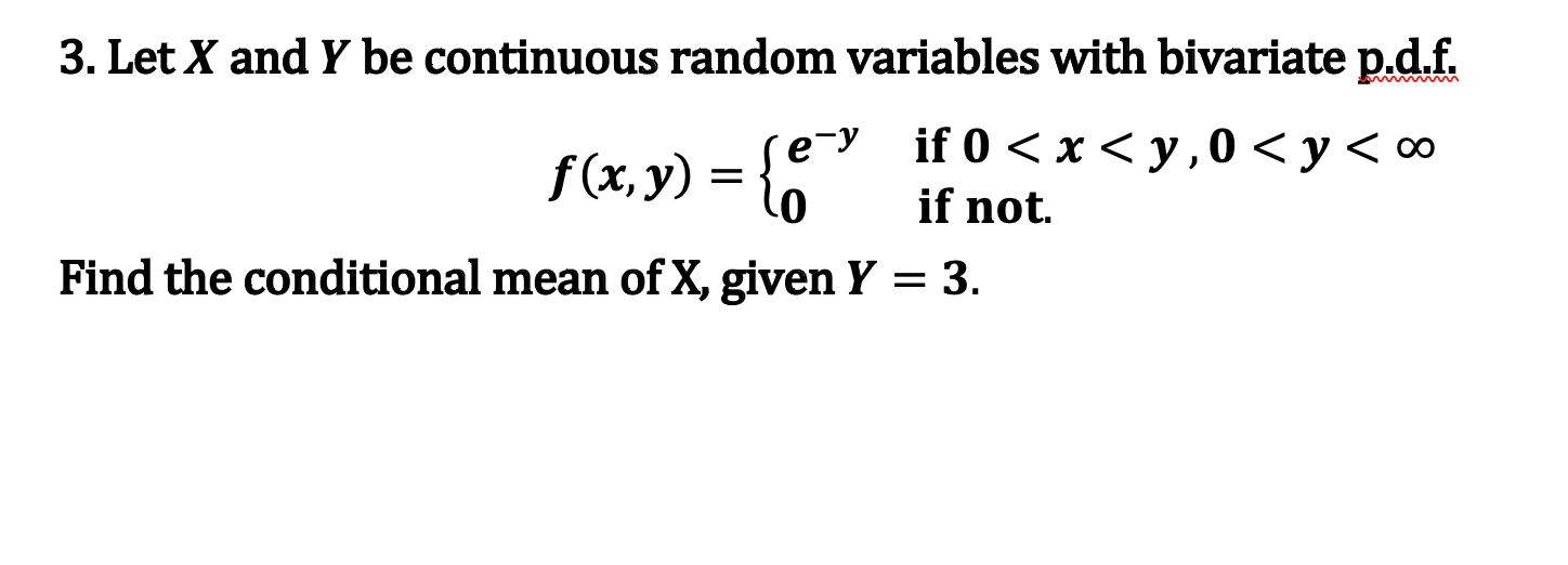 Solved 3 Let X And Y Be Continuous Random Variables With 