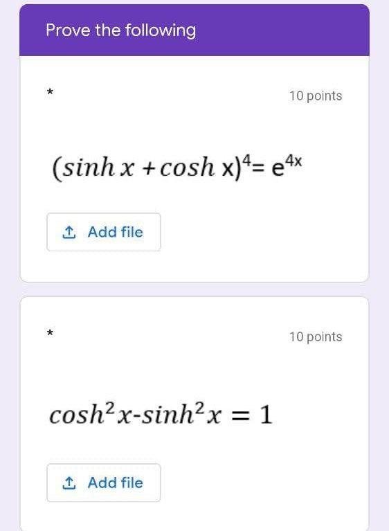 Solved Prove the following 10 points (sinh x + cosh x)4= e4x | Chegg.com