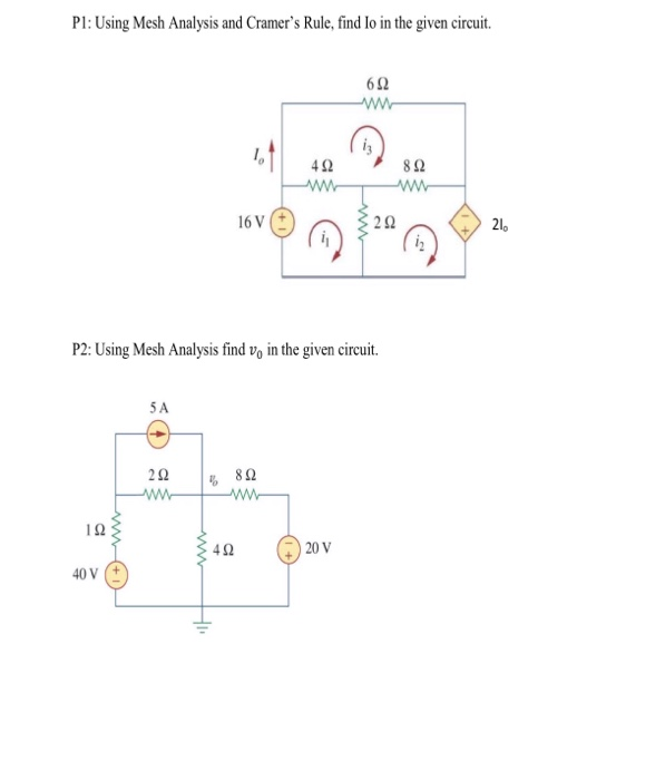 Solved Pl: Using Mesh Analysis and Cramer's Rule, find lo in | Chegg.com