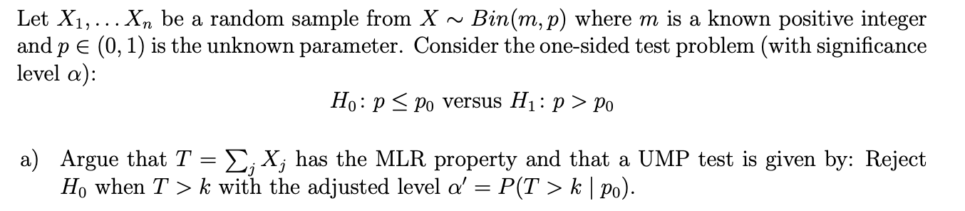 Solved Let X1,…Xn be a random sample from X∼Bin(m,p) where m | Chegg.com