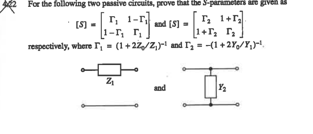 Solved For the following two passive circuits, prove that | Chegg.com