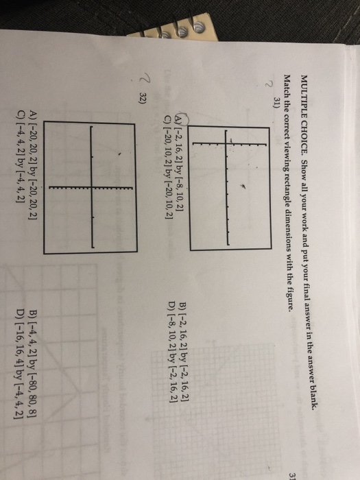 Solved MULTIPLE CHOICE. Show all your work and put your | Chegg.com
