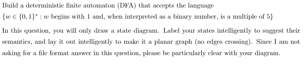 Solved Build a deterministic finite automaton (DFA) that | Chegg.com
