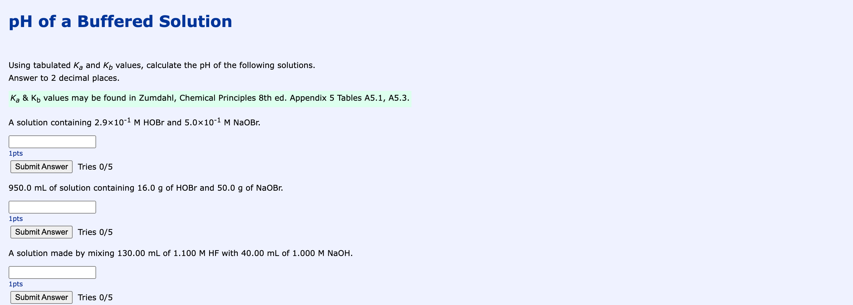 Solved pH of a Buffered Solution Using tabulated Ka and Kb | Chegg.com