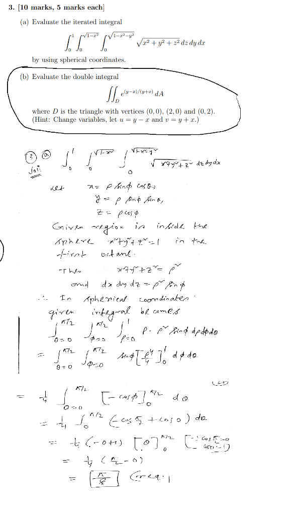 Solved 3. (10 marks, 5 marks each (a) Evaluate the iterated | Chegg.com