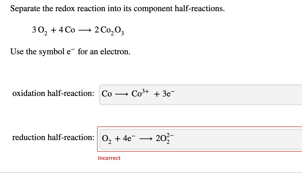 Solved Separate the redox reaction into its component | Chegg.com