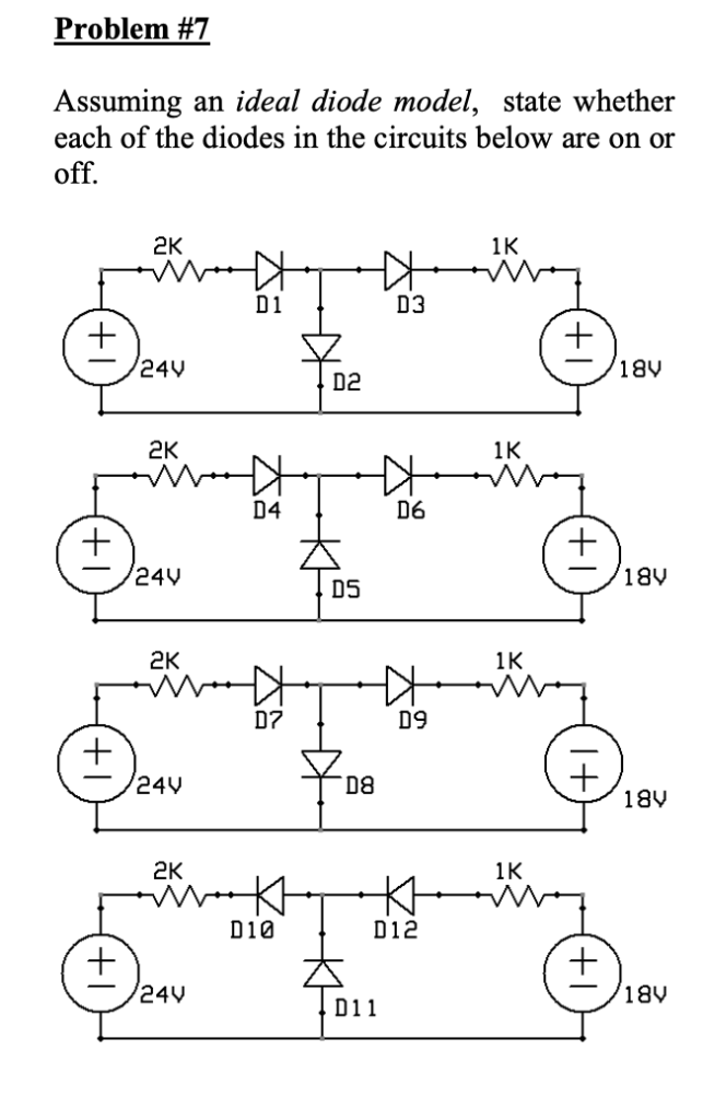 Solved Problem #7 Assuming an ideal diode model, state | Chegg.com