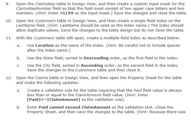 Solved 9. Open the ClaimsRep table in Design View, and then | Chegg.com