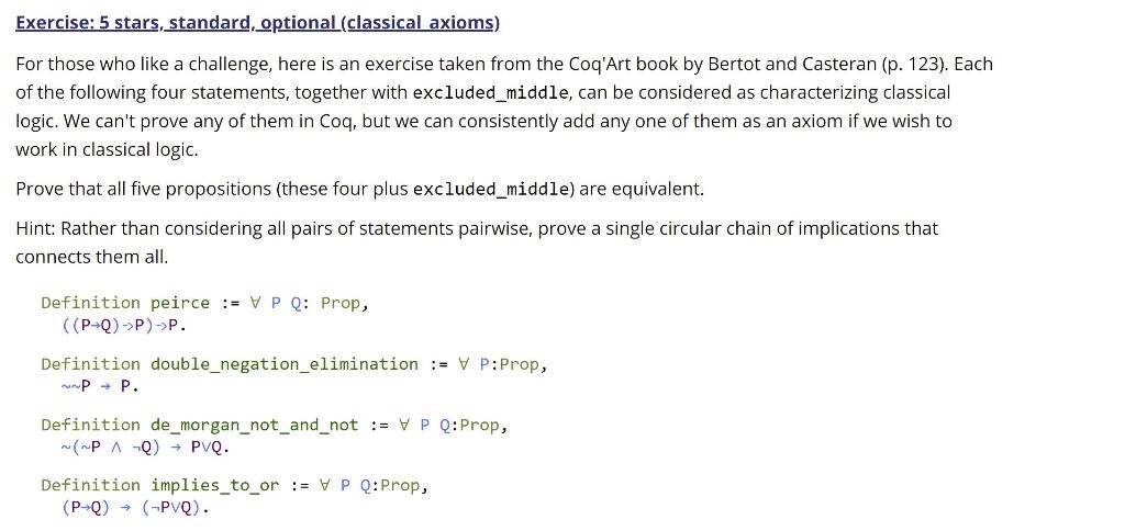 Solved Definition excluded_middle := VP : Prop, PV, P. | Chegg.com