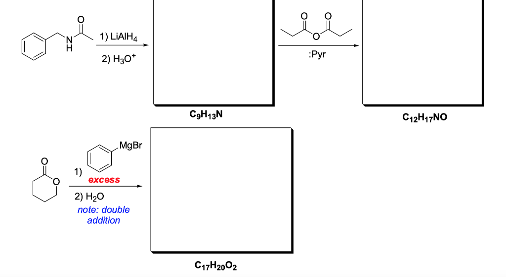 Solved 1) LiAlH4 2) H307 :Pyr C9H13N C12H17NO MgBr excess 2) | Chegg.com