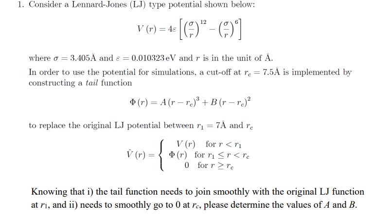Solved 1. Consider a Lennard-Jones (LJ) type potential shown | Chegg.com
