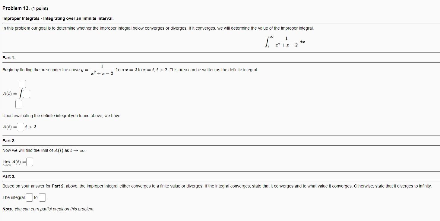 Solved Problem 13. (1 point) Improper Integrals - | Chegg.com