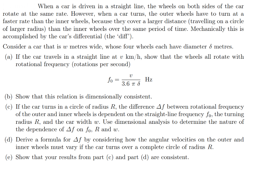 Solved When a car is driven in a straight line, the wheels | Chegg.com