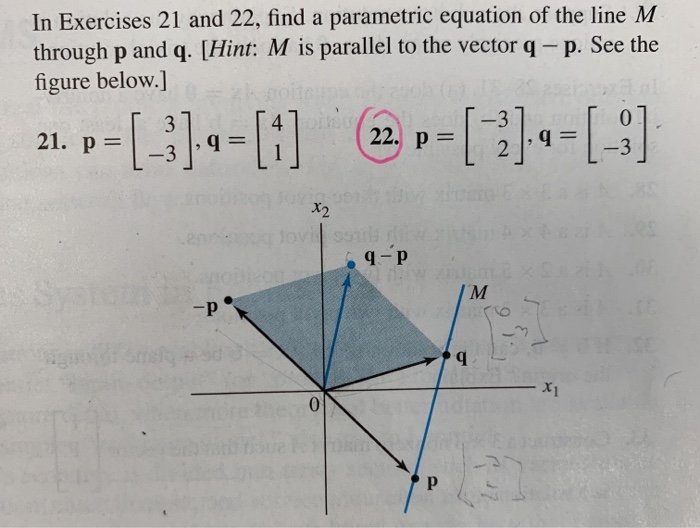 Solved In Exercises 21 and 22, find a parametric equation of | Chegg.com