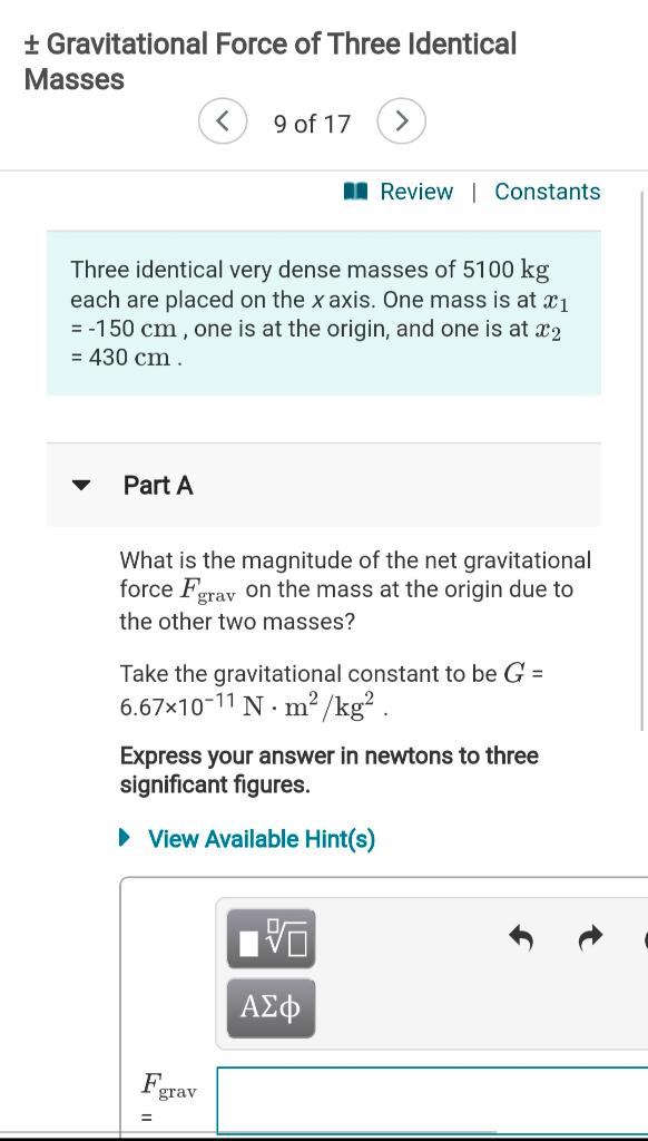Solved + Gravitational Force of Three Identical Masses 9 of | Chegg.com