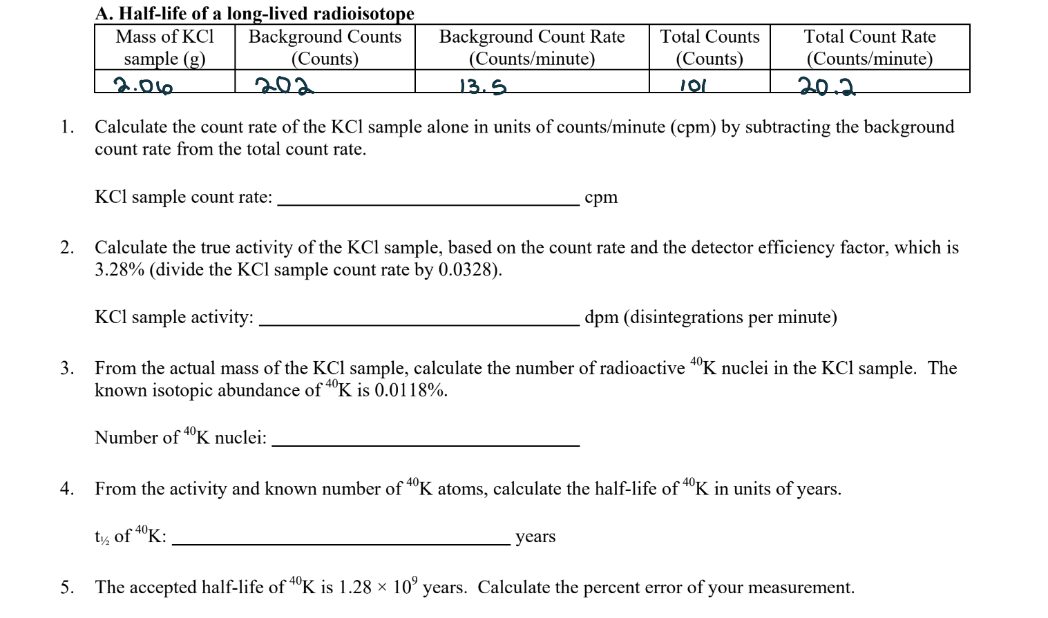 Solved 1. Calculate the count rate of the KCl sample alone | Chegg.com