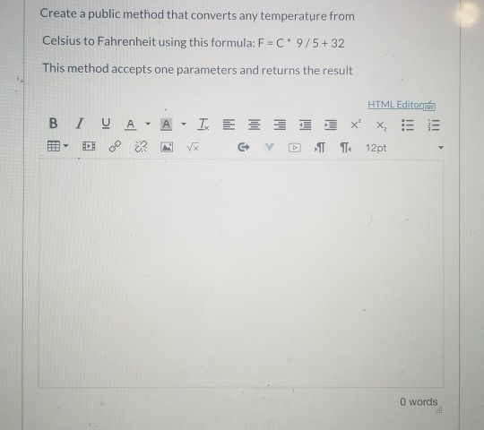 Solved Create a public method that converts any temperature | Chegg.com