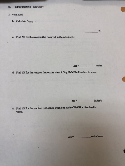 Solved EXPERIMENT8 Calorimetry 89 CALORIMETRY ADVANCE STUDY | Chegg.com