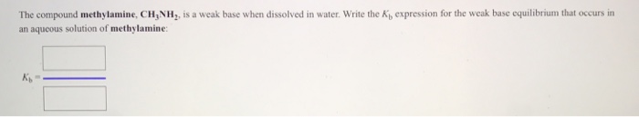 Solved The compound trimethylamine, (CH3)3N, is a weak base | Chegg.com