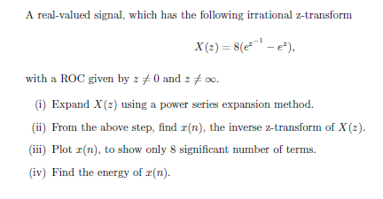Solved A real-valued signal, which has the following | Chegg.com