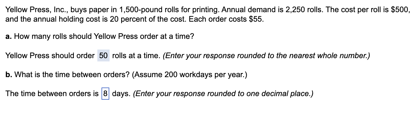 Solved Yellow Press, Inc., buys paper in 1,500-pound rolls | Chegg.com