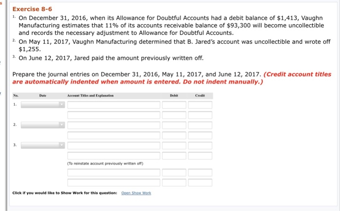Solved Exercise 8-6 On December 31, 2016, when its Allowance | Chegg.com