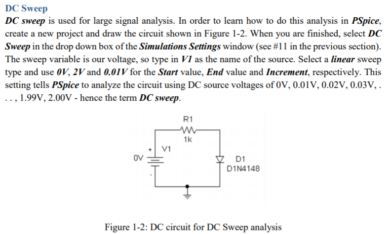 Solved DC Sweep DC sweep is used for large signal analysis. | Chegg.com