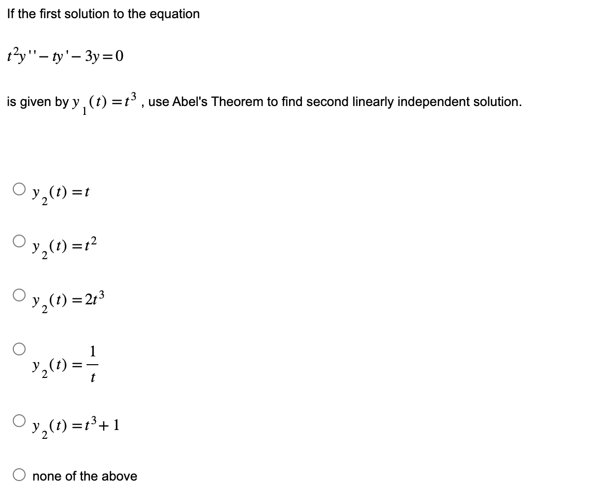 Solved If the first solution to the equation t2y′′−ty′−3y=0 | Chegg.com