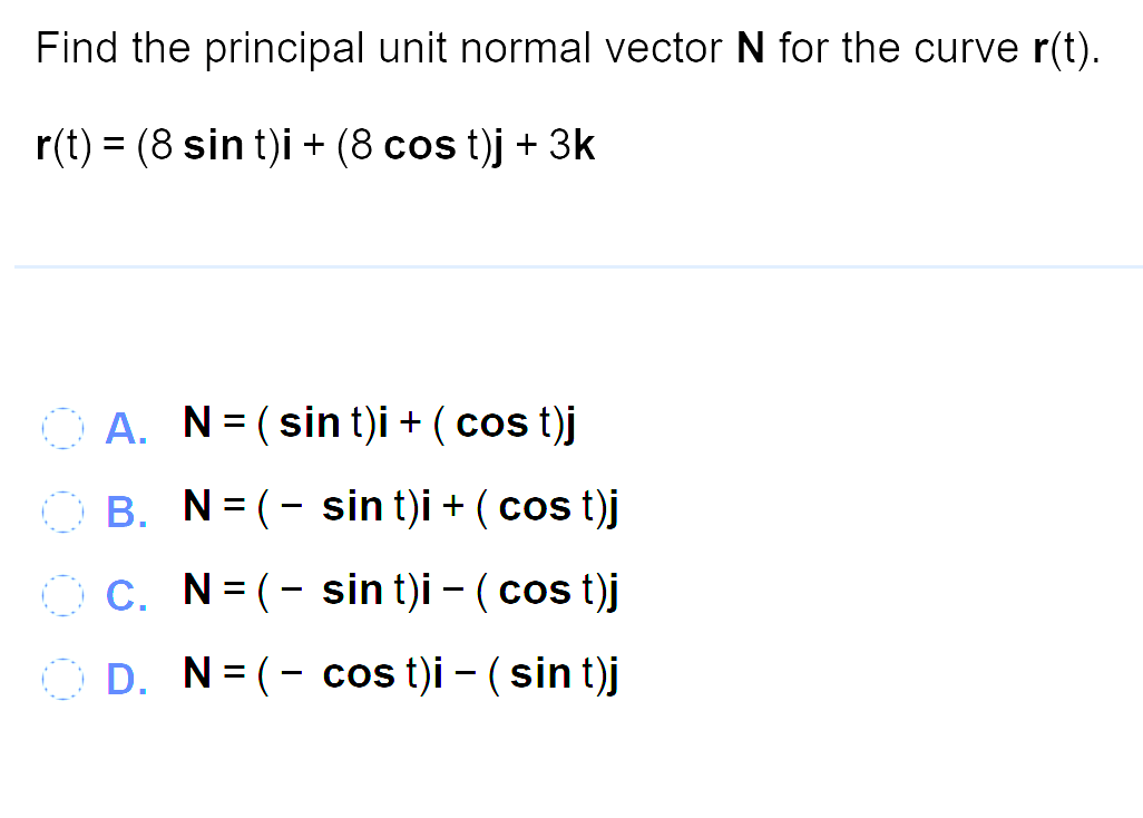 Solved Find the principal unit normal vector N for the curve | Chegg.com